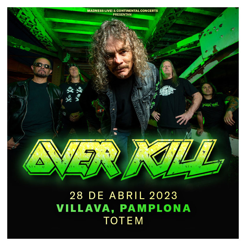 2023 – 28 DE ABRIL // OVER KILL + EXHORDER + HEATHEN – Sala Totem Aretoa